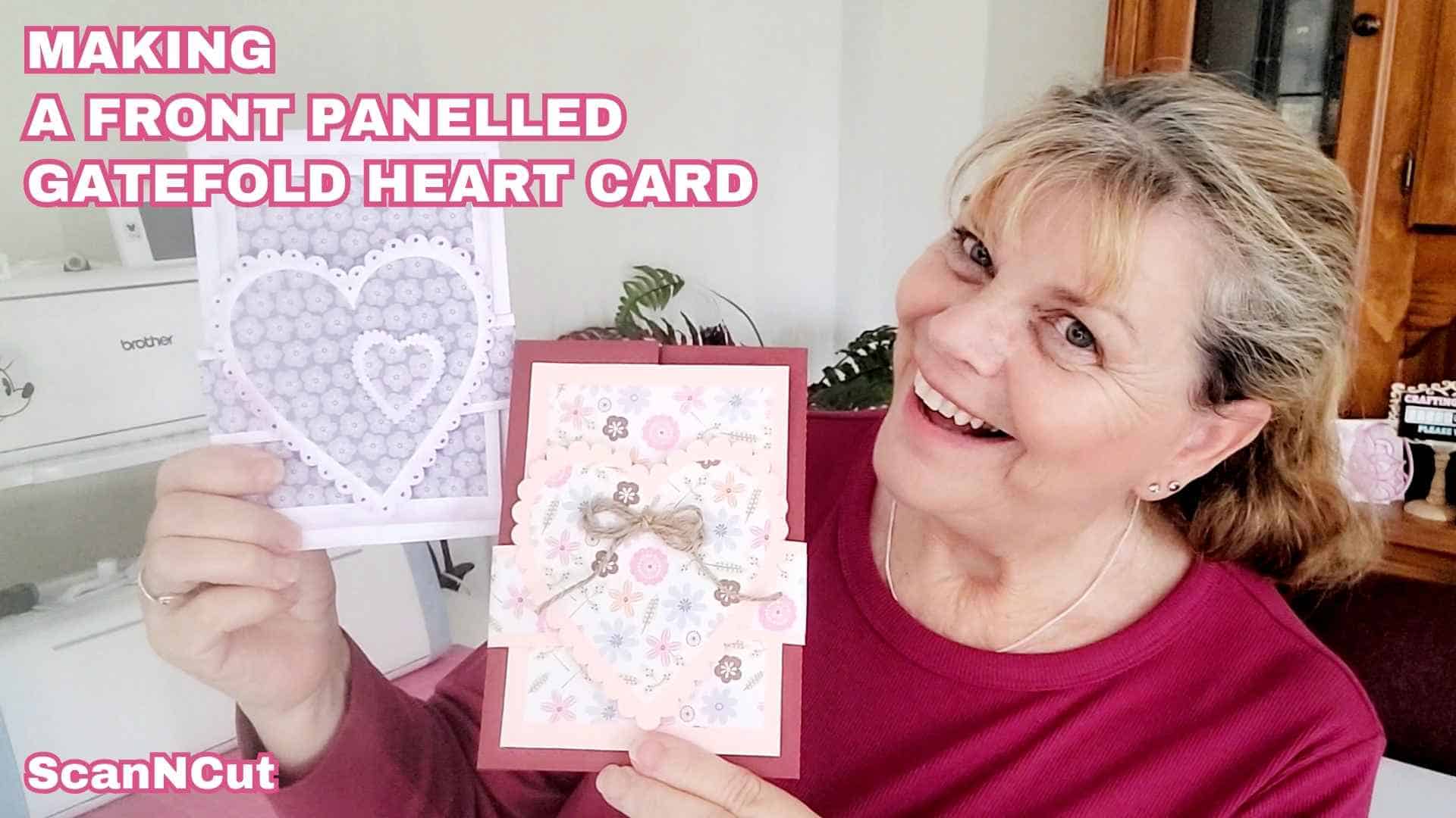 Front Panelled Gatefold Heart Card Tutorial | ScanNCut - Create With Sue